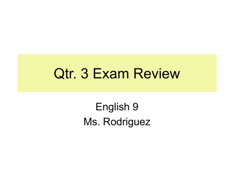 Qtr 3 Exam Review