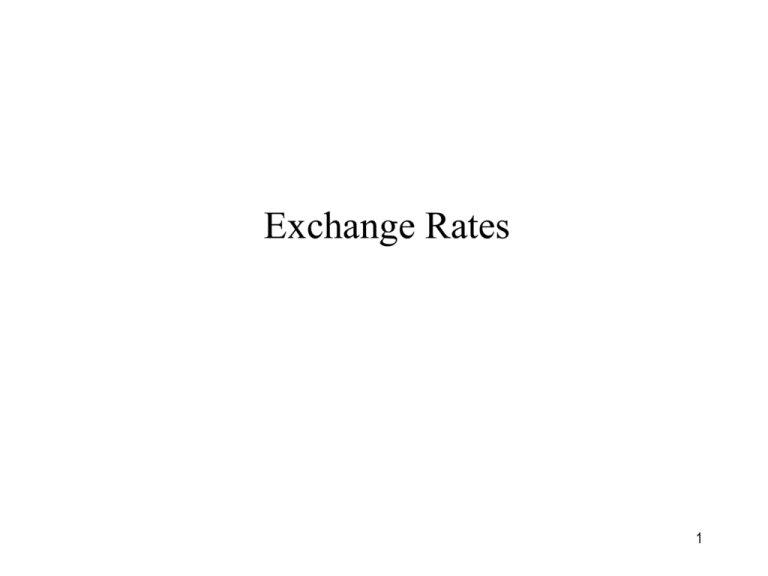 Exchange Rates Exchange Rates
