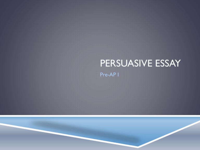 Persuasive Essay