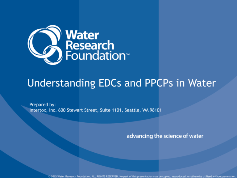 View The Presentation Water Research Foundation