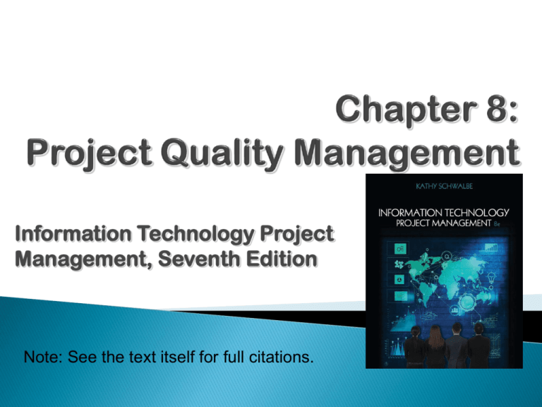 Chapter 8 Project Quality Management