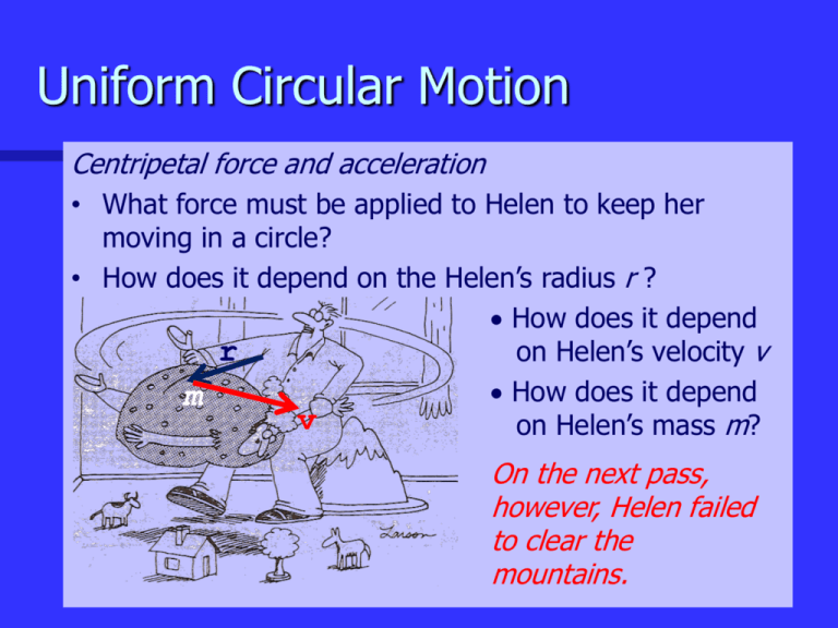 Centripetal Acceleration Centripetal Acceleration