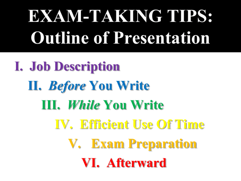 GENERAL EXAM TIPS