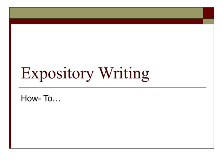 Expository Writing Describes How To Do Something