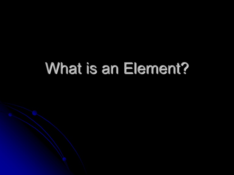 What Is An Element 