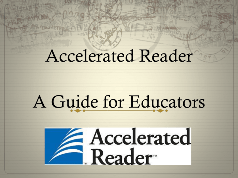 Accelerated Reader Accelerated Reader