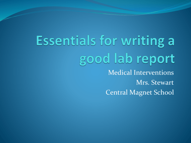 Essentials For Writing A Good Lab Report
