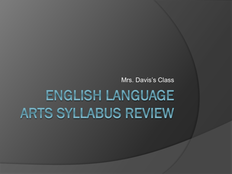 Language Arts Syllabus Kyrene School District Language Arts Syllabus Kyrene School District
