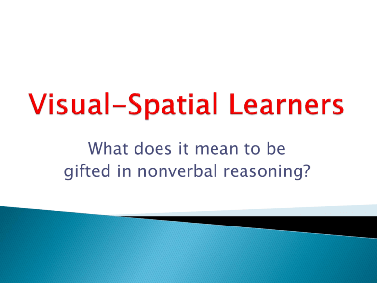 Visual Spatial Learners Kyrene School District
