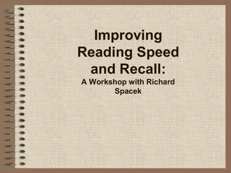 Improving Reading Speed And Recall