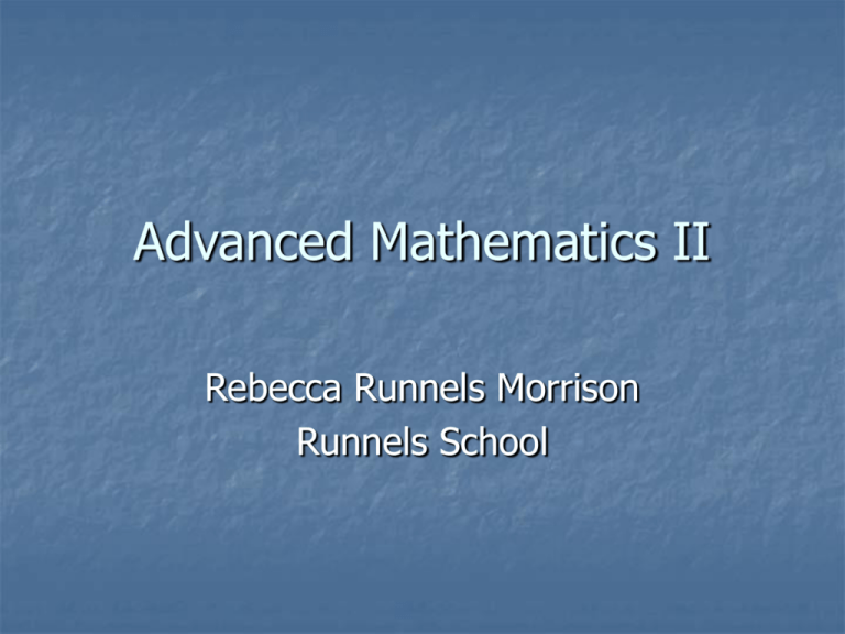 Advanced Mathematics II Advanced Mathematics II
