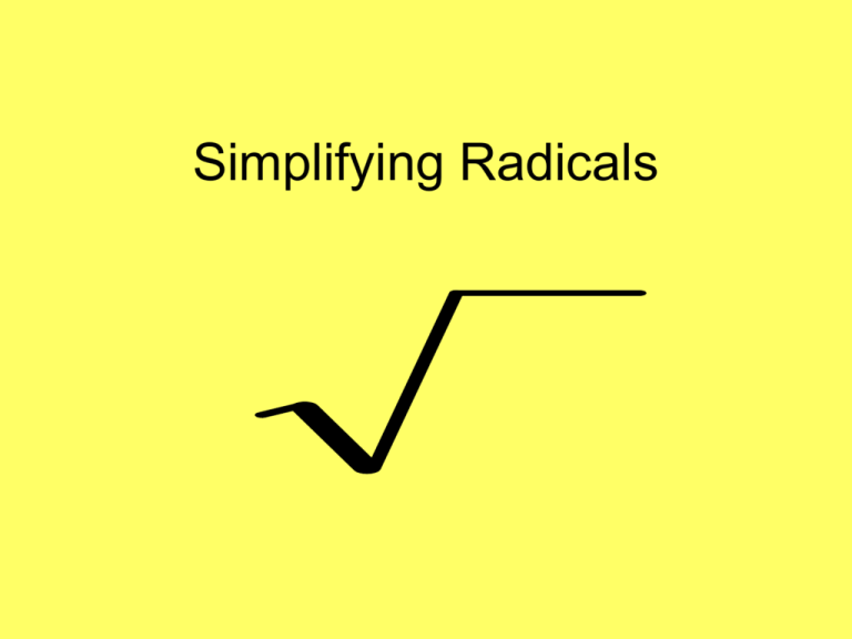 Simplifying Radicals Ppt