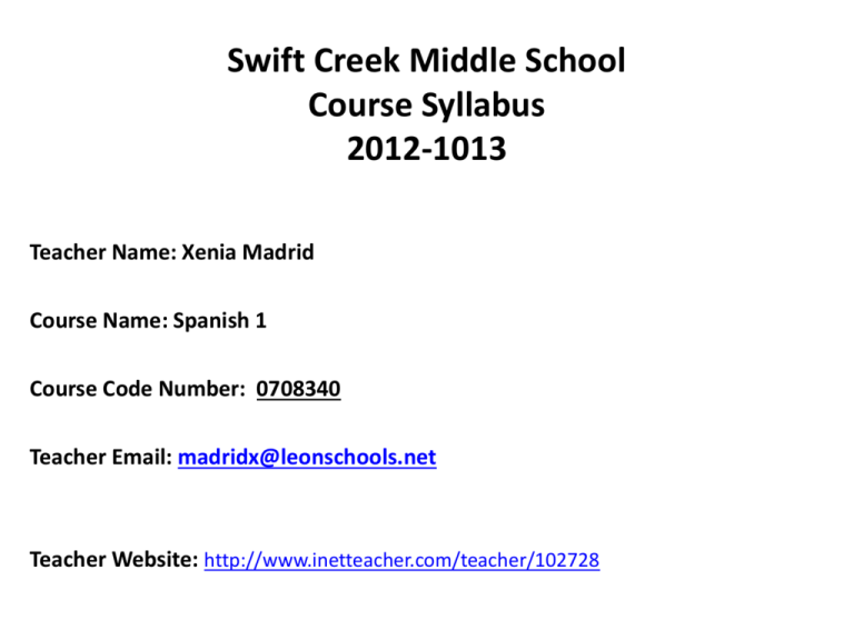 Swift Creek Middle School Course Syllabus 2012