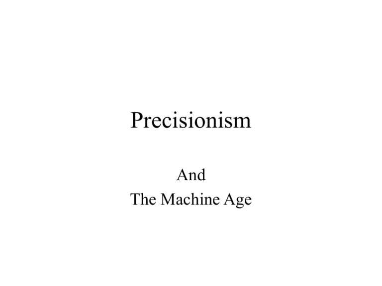 Precisionism Precisionism