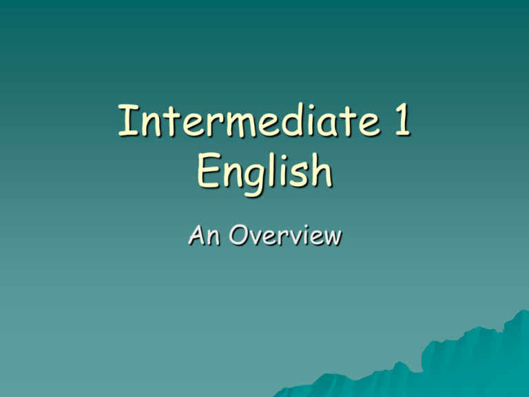 Higher English Course Outline Higher English Course Outline