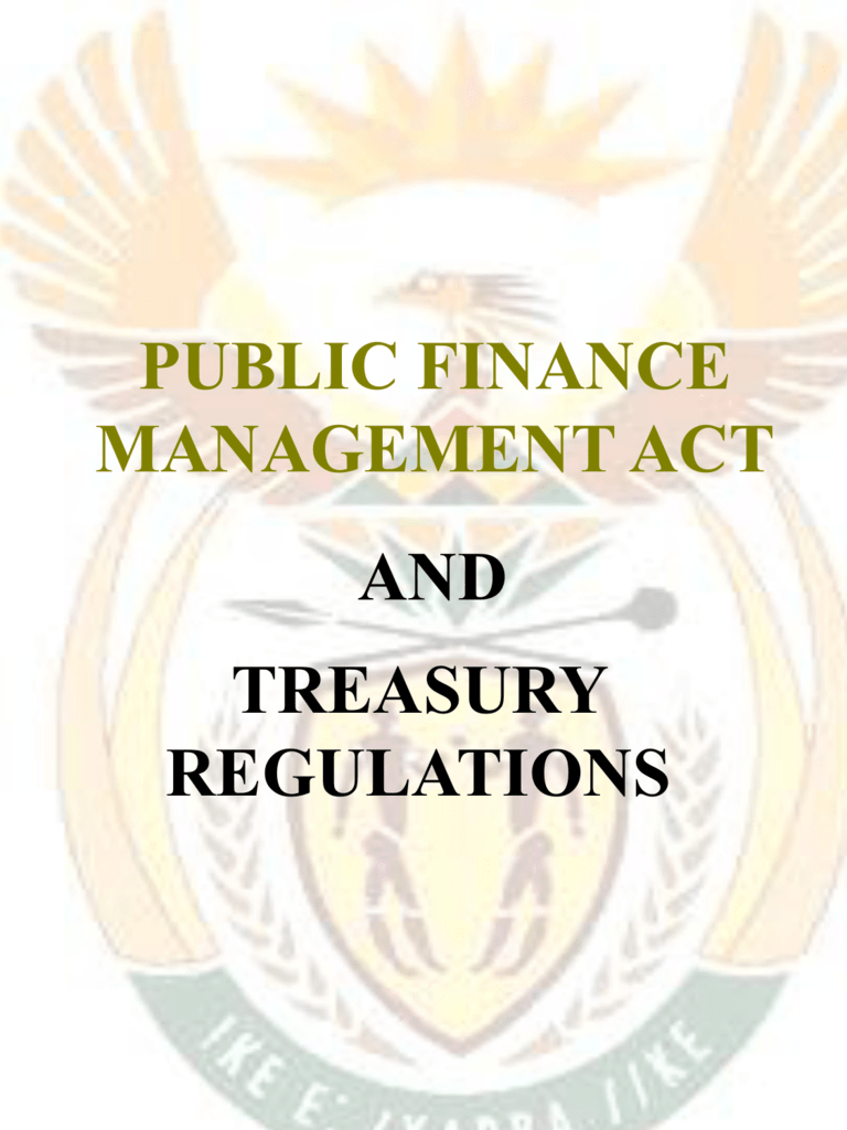 PUBLIC FINANCE MANAGEMENT ACT PUBLIC FINANCE MANAGEMENT ACT
