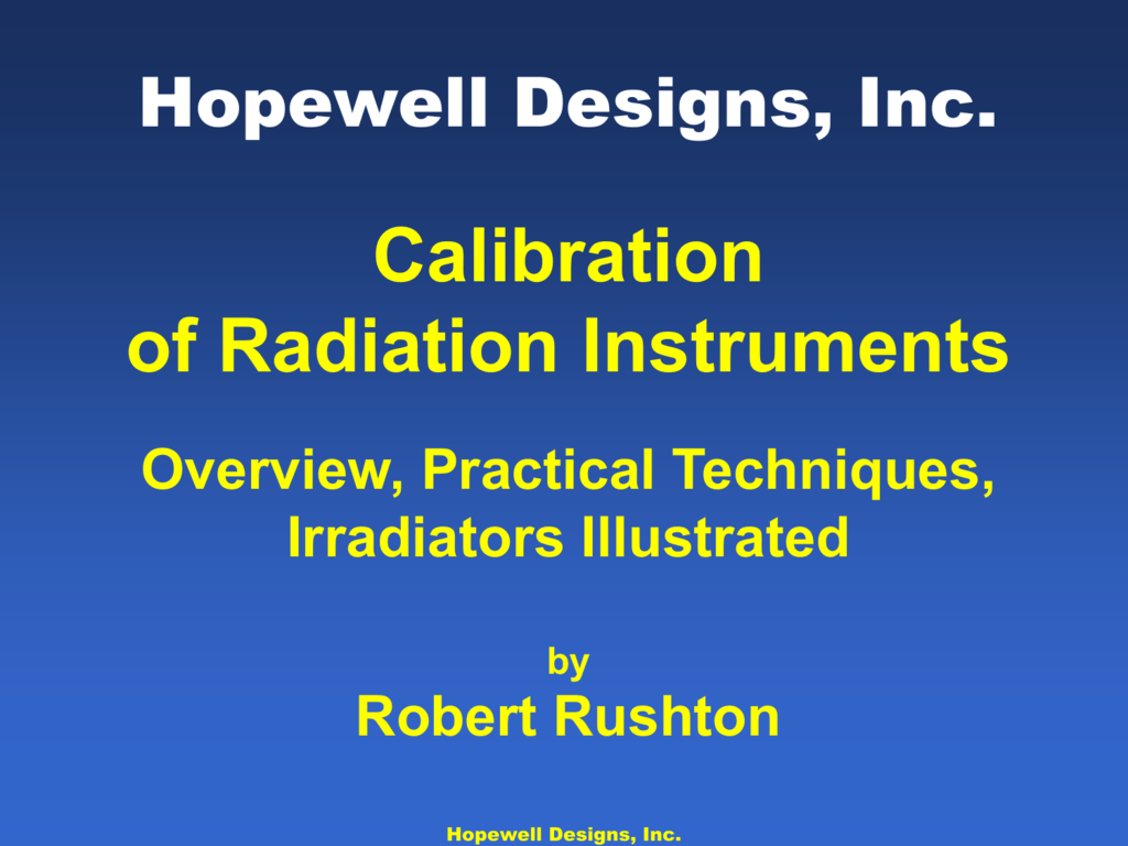 Calibration of Radiation Instruments
