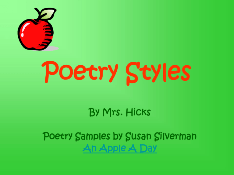 Poetry Styles Poetry Styles