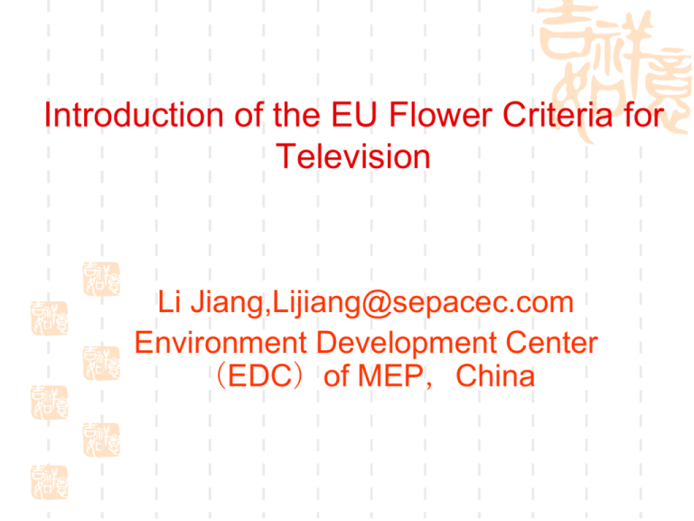 Introduction of the EU Flower Criteria for Television