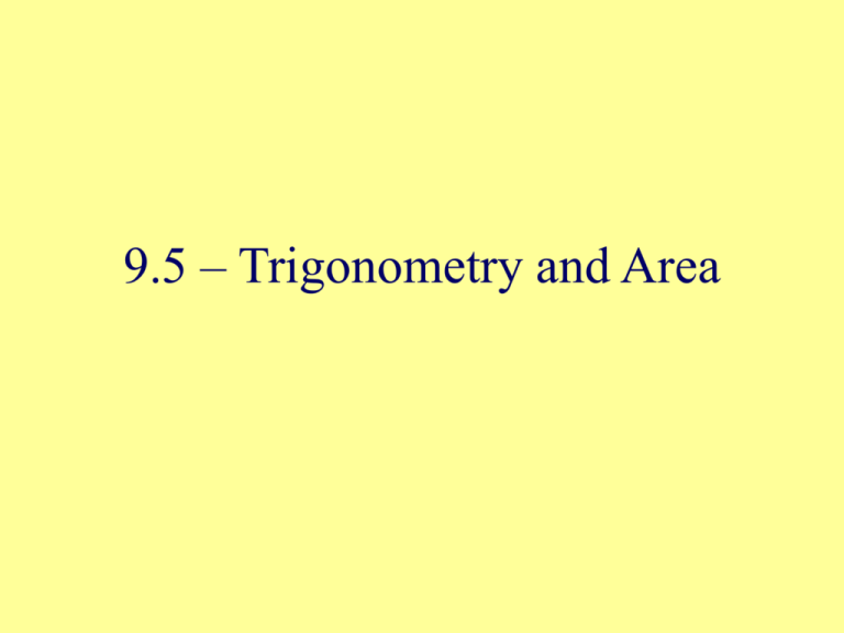 Trigonometry And Area Trigonometry And Area