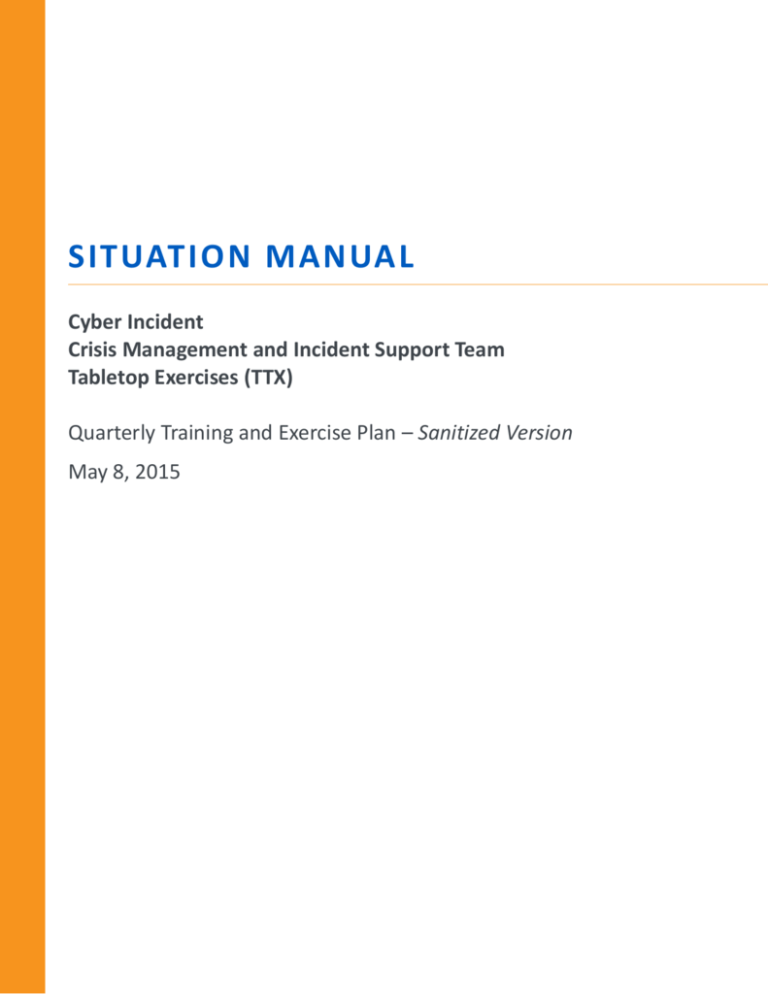July 2015 Cyber Incident Situation Manual