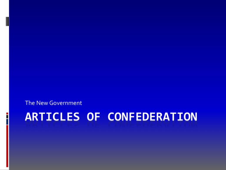Articles Of Confederation PPT