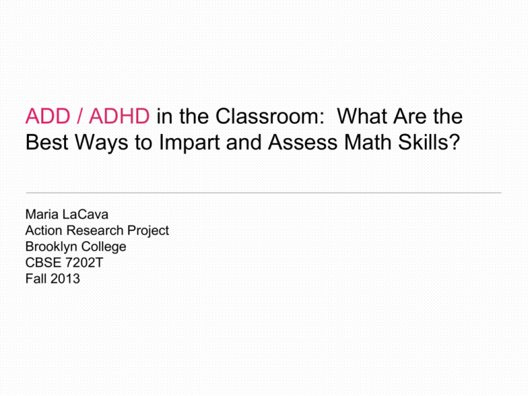 ADD ADHD In The Classroom