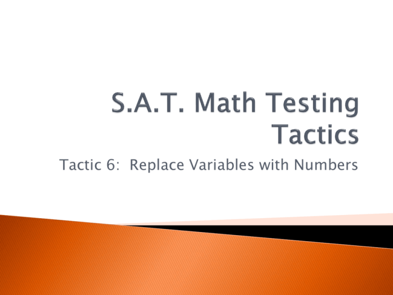 S A T Math Testing Tactics
