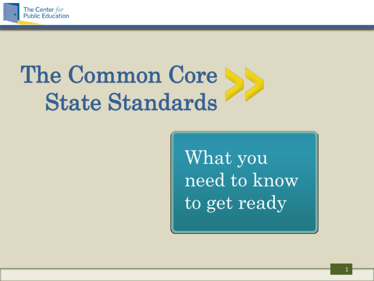 The Common Core State Standards