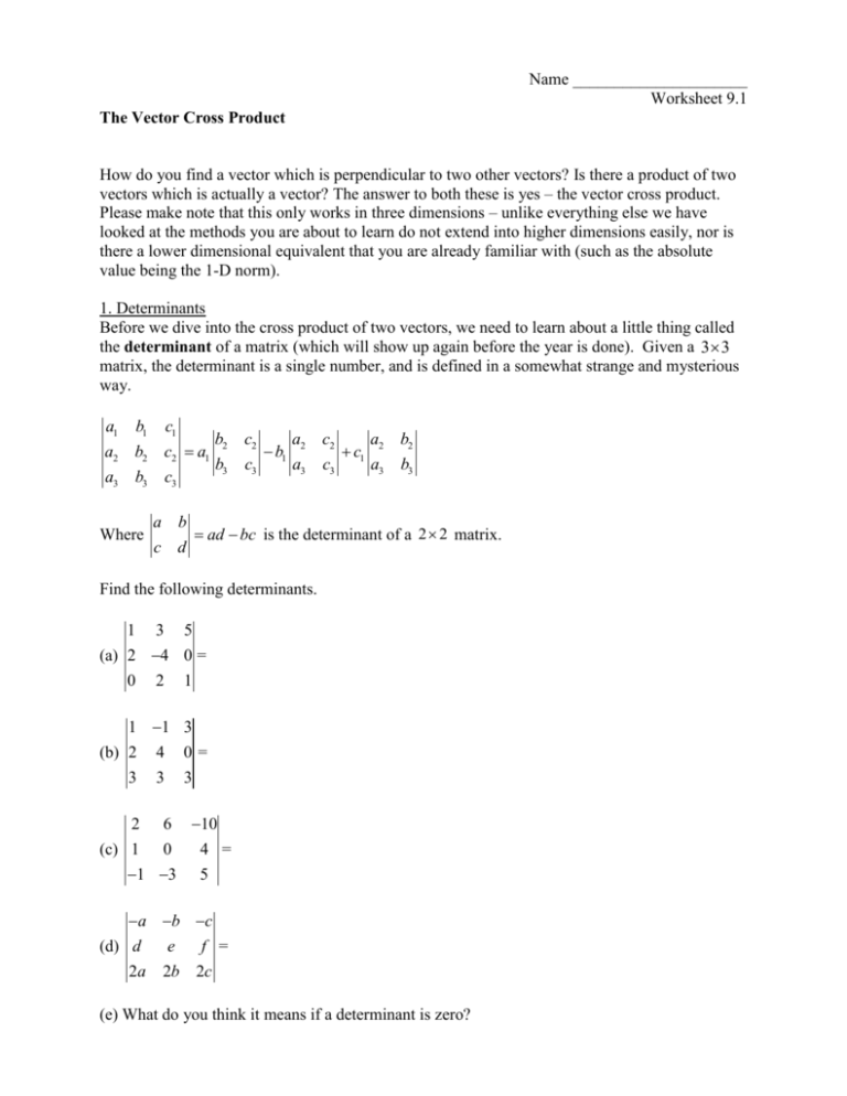 The Cross Product And Its Uses
