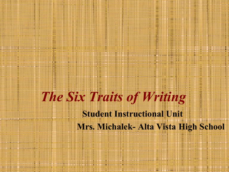 Six Traits Of Writing