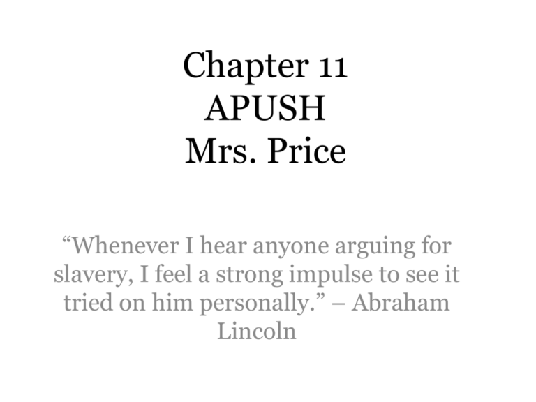 Chapter 11 APUSH Chapter 11 APUSH