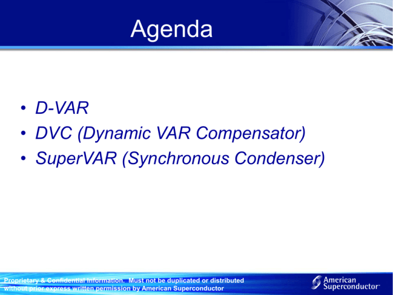 D-VAR: Dynamic VAR Compensator Presentation