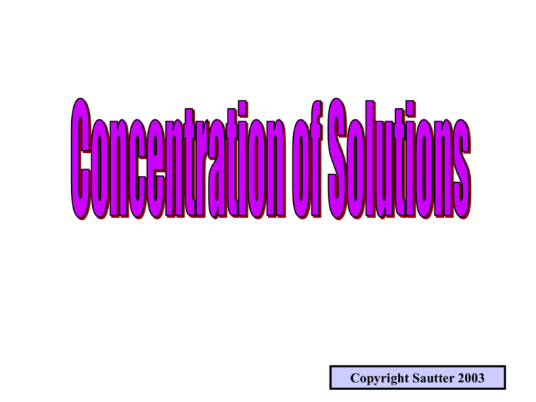 SOLUTIONS CONCENTRATIONS