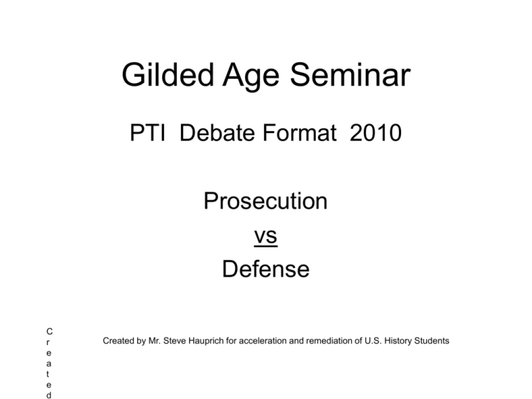 Gilded Age Seminar Gilded Age Seminar