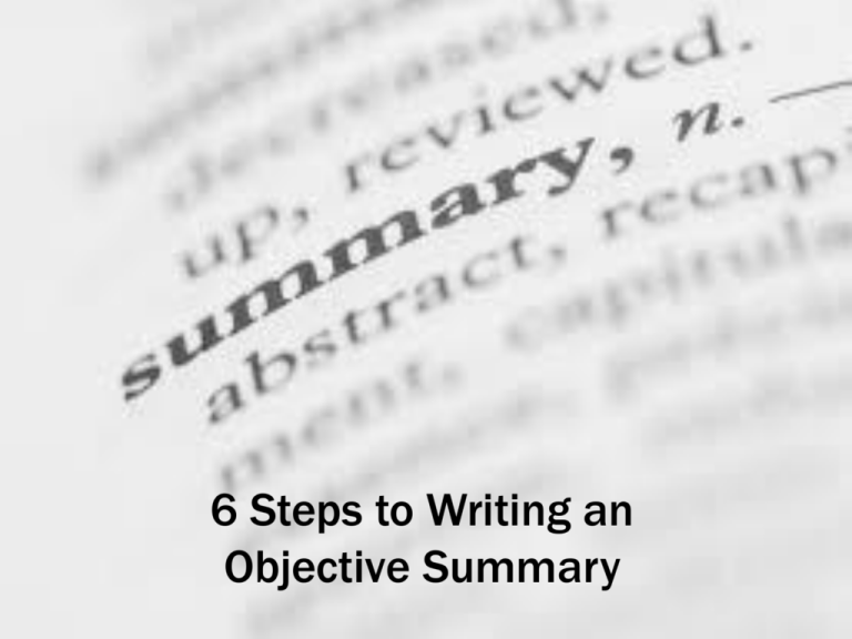 How To Write An Objective Summary