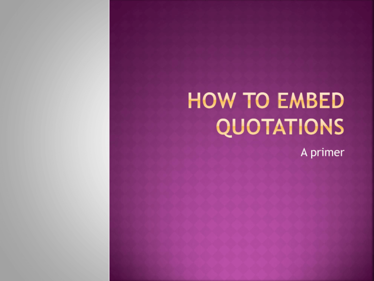 How To Embed Quotations How To Embed Quotations