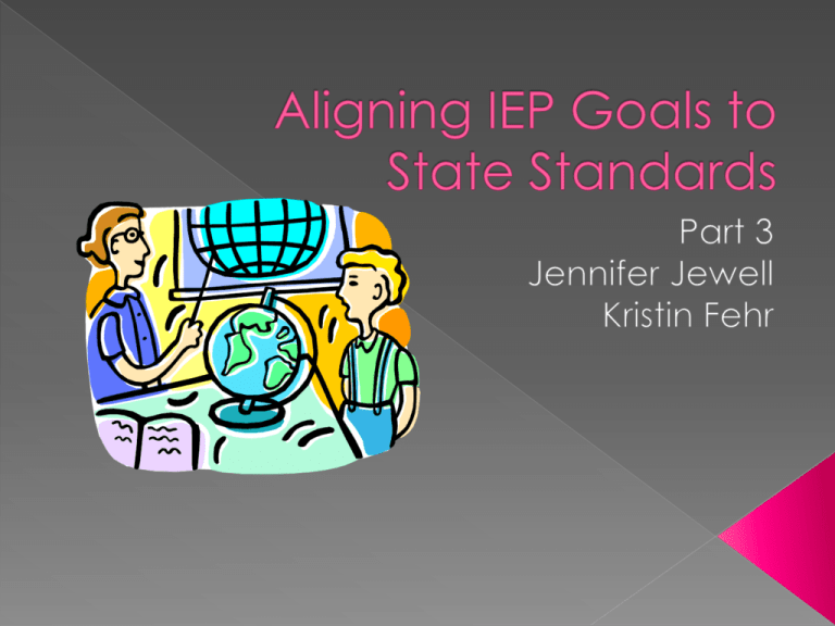 Aligning IEP Goals to State Standards
