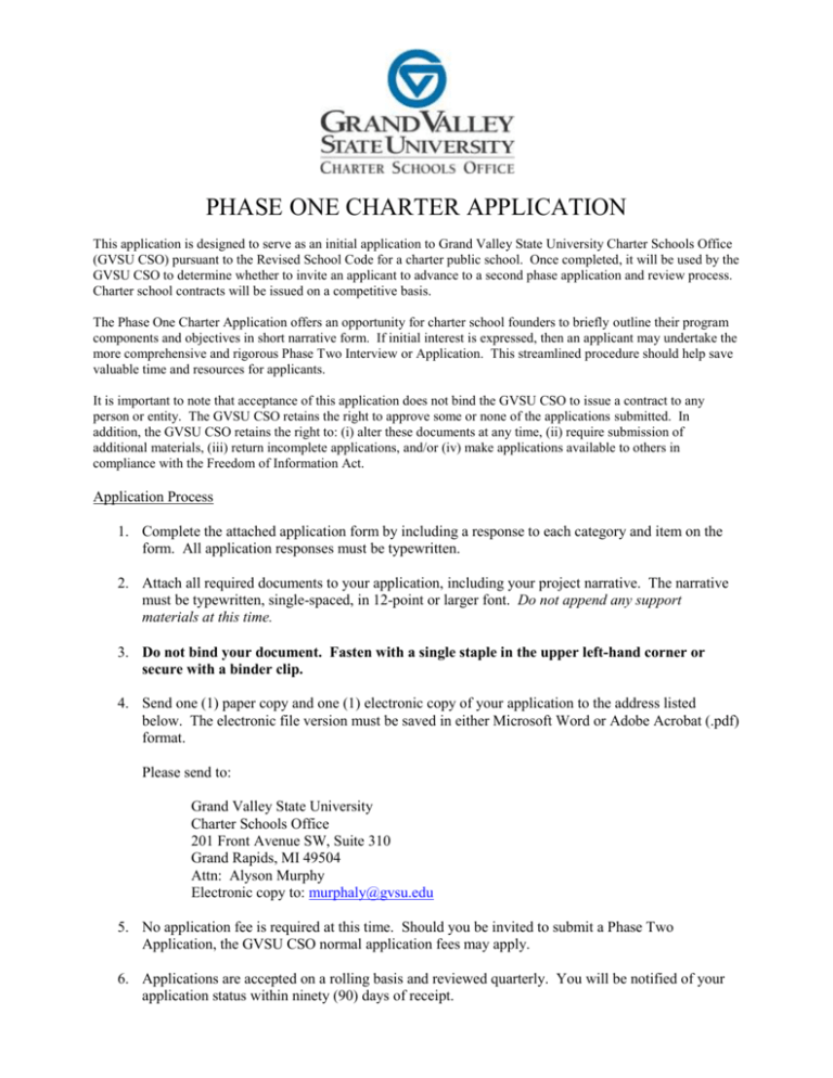 PHASE ONE CHARTER APPLICATION This application is designed