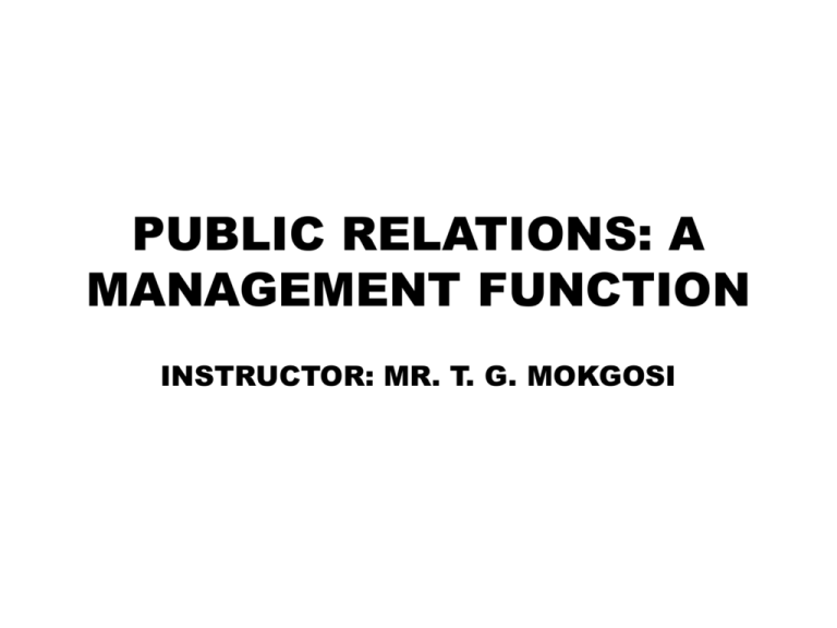 Public Relations As A Management Function Management And Leadership