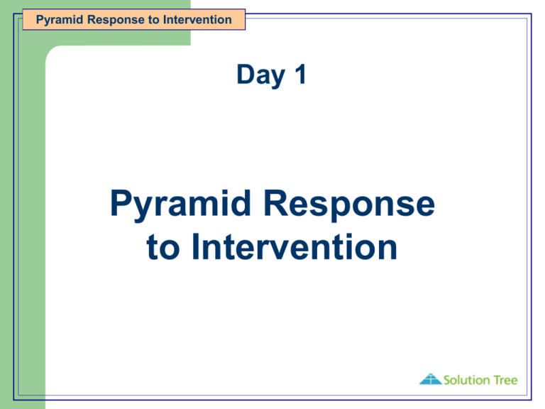 Pyramid Response to Intervention