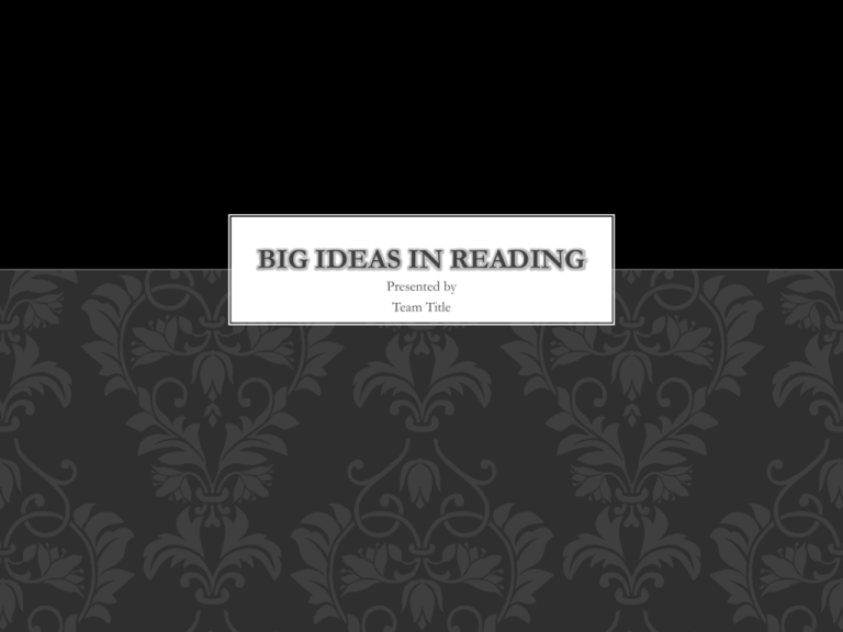 5 Big Ideas In Reading