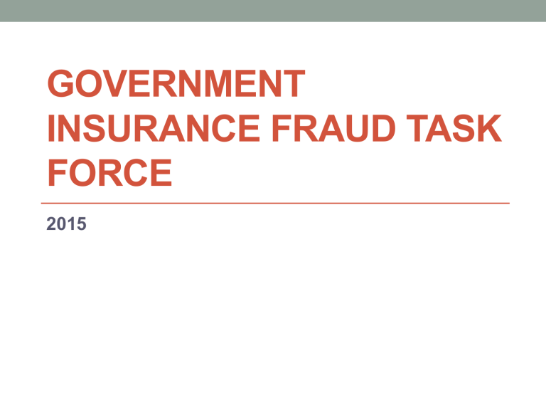 government insurance fraud task force