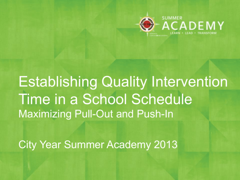 Establishing Quality Intervention Time in a School Schedule