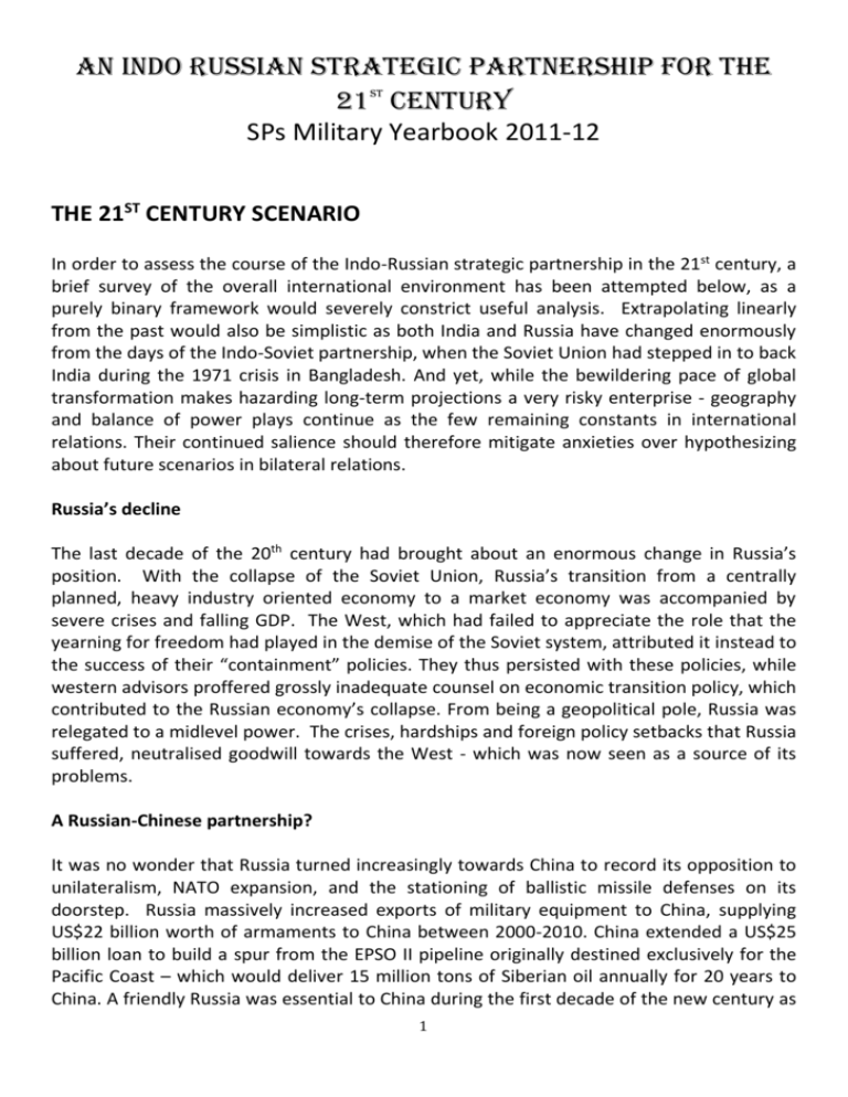 An Indo Russian strategic partnership for the 21st century