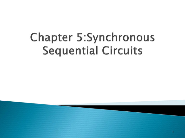 Chapter 6 Synchronous Sequential Circuits