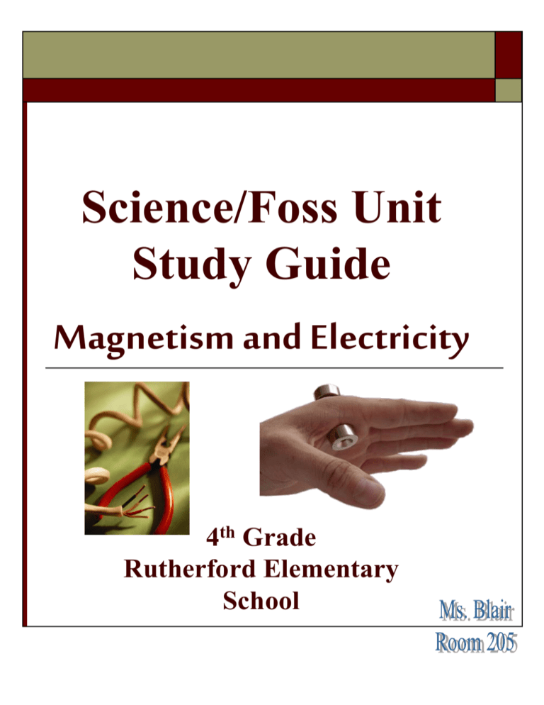 Science Foss Unit Study Guide Magnetism And Electricity 4th Grade