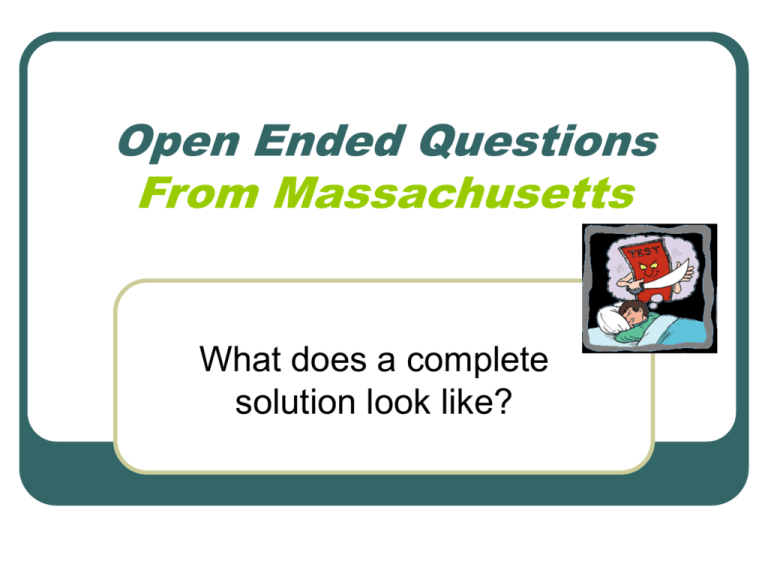 Open Ended Questions