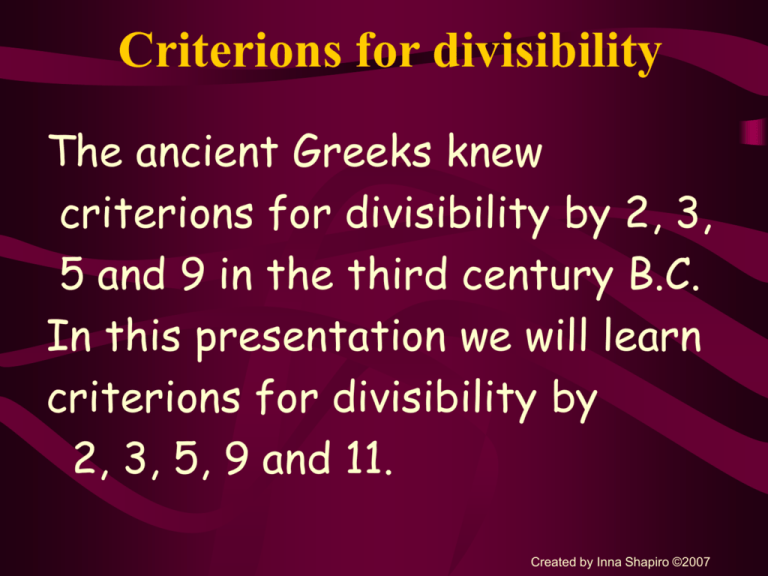 Criterions For Divisibility