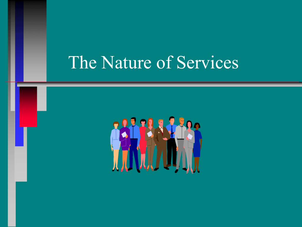 The Nature Of Services